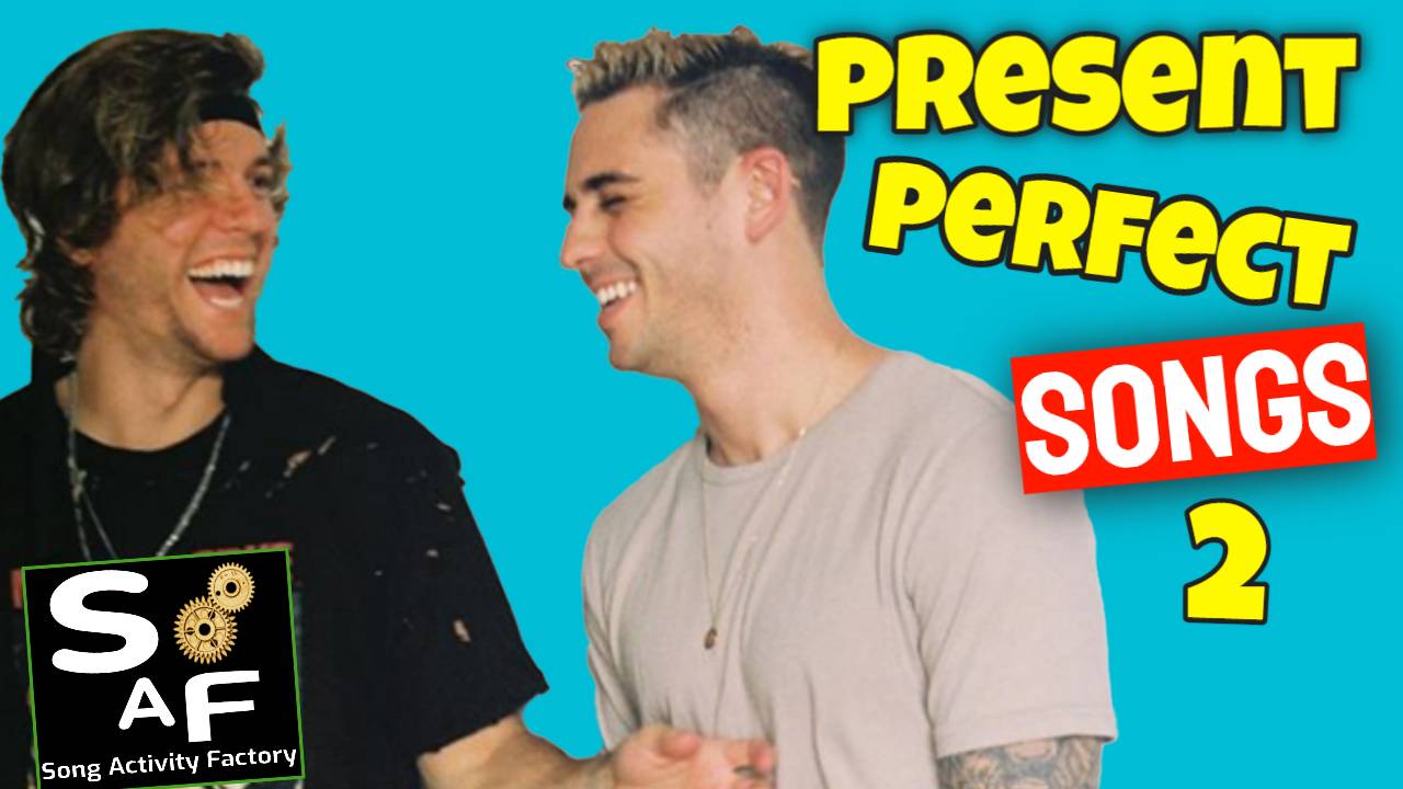 Present Perfect In Songs: Review & Practice – Teaching English With ...