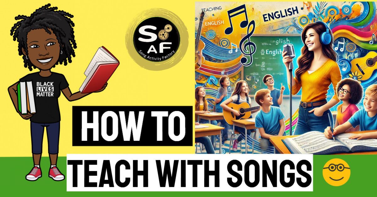📝 How To Use Songs in ESL – Song Activity Factory