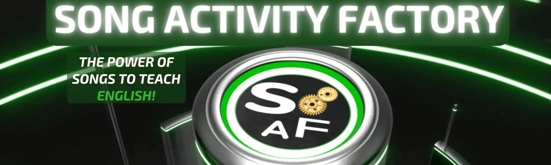 Song Activity Factory – The Power of Songs to Teach English: Empowering ...